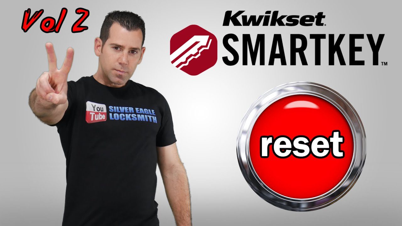 How To Reset Kwikset Smart Key Lock for Knobs & Lever Handles Vol 2 ...